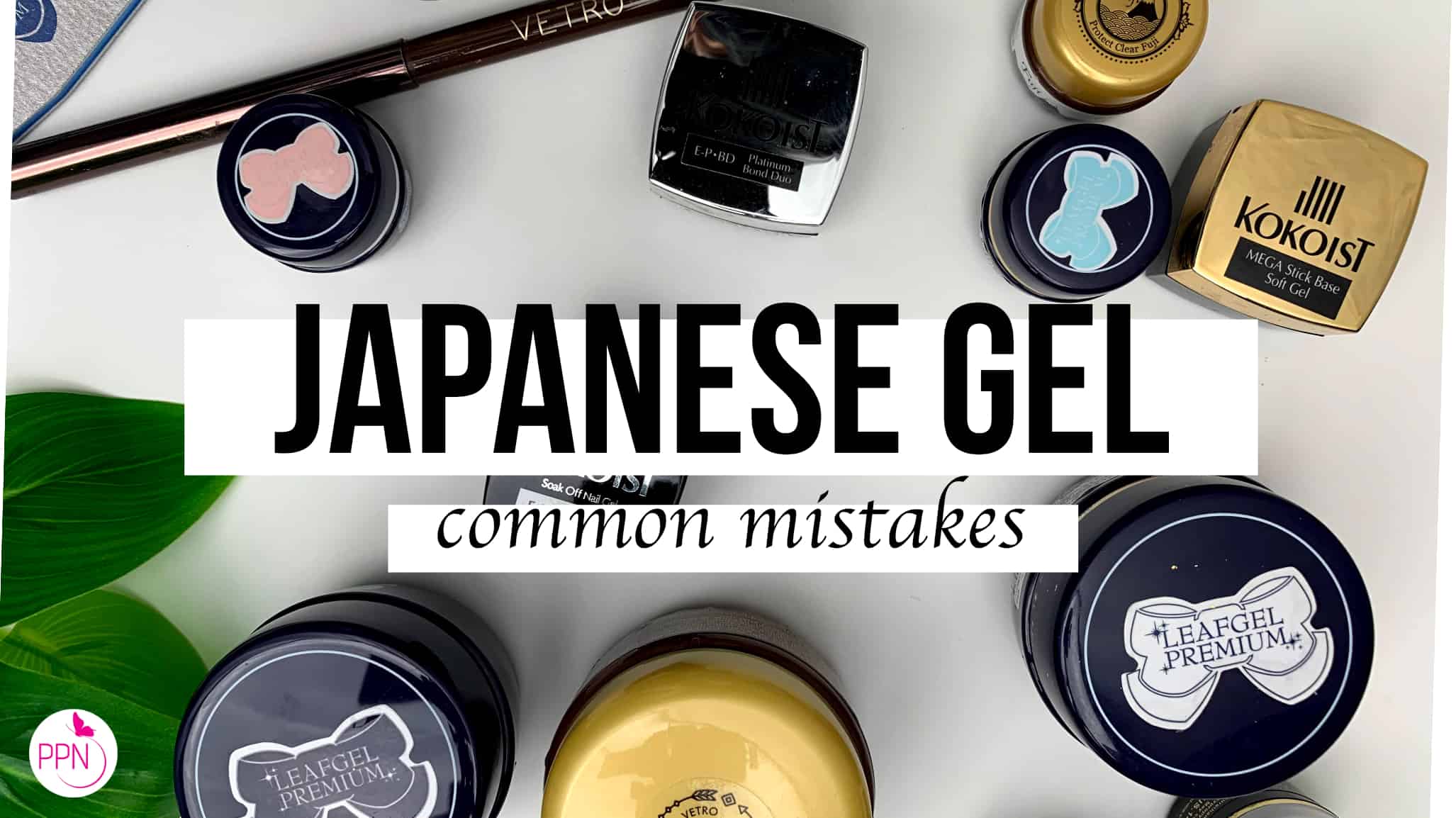 Troubleshooting The Most Common Mistakes When Using Japanese Gel ...