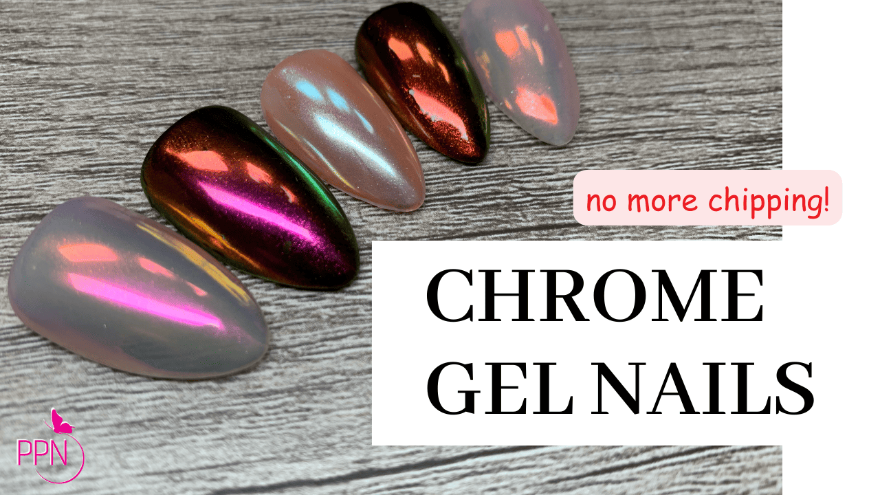 How To Apply Chrome On Gel Nails For Long Wear | Master Chrome Nails ...