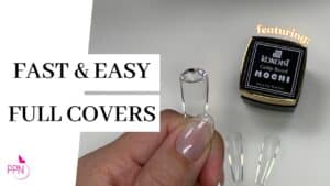 How-To Full Cover Tips Fast & Easy With These Pro Tips | Builder Gel ...