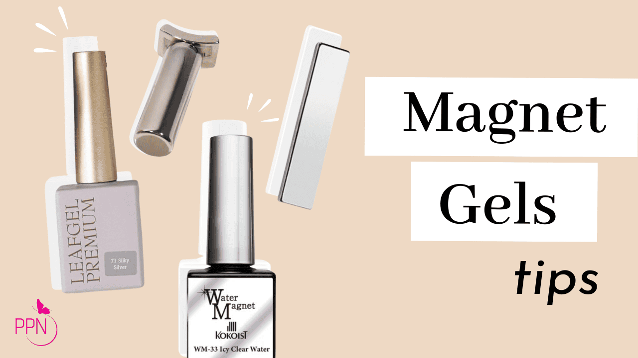 How To Magnet Gel | What's the difference between different magnet gels ...